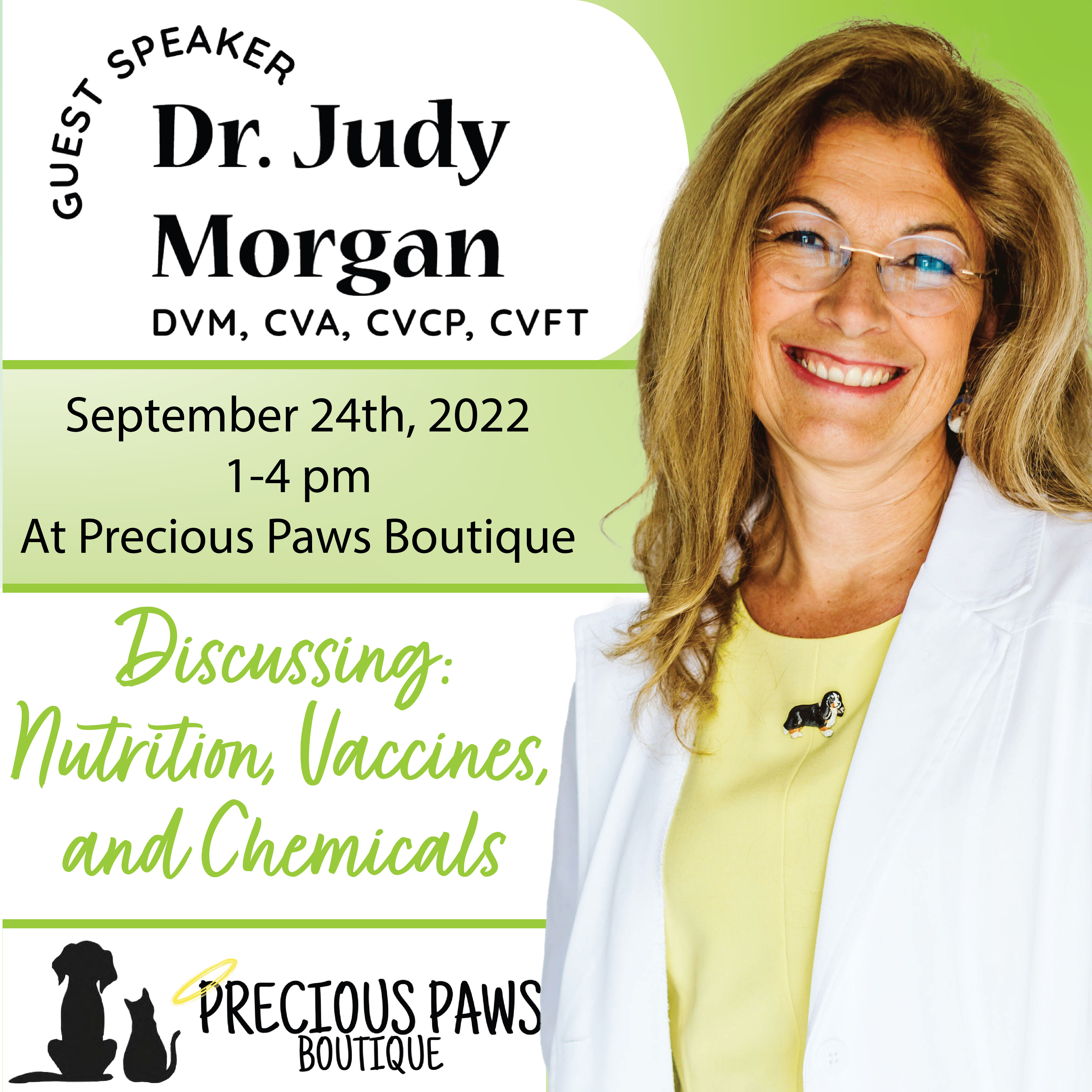 An Afternoon With Dr. Judy Morgan - Precious Paws Boutique